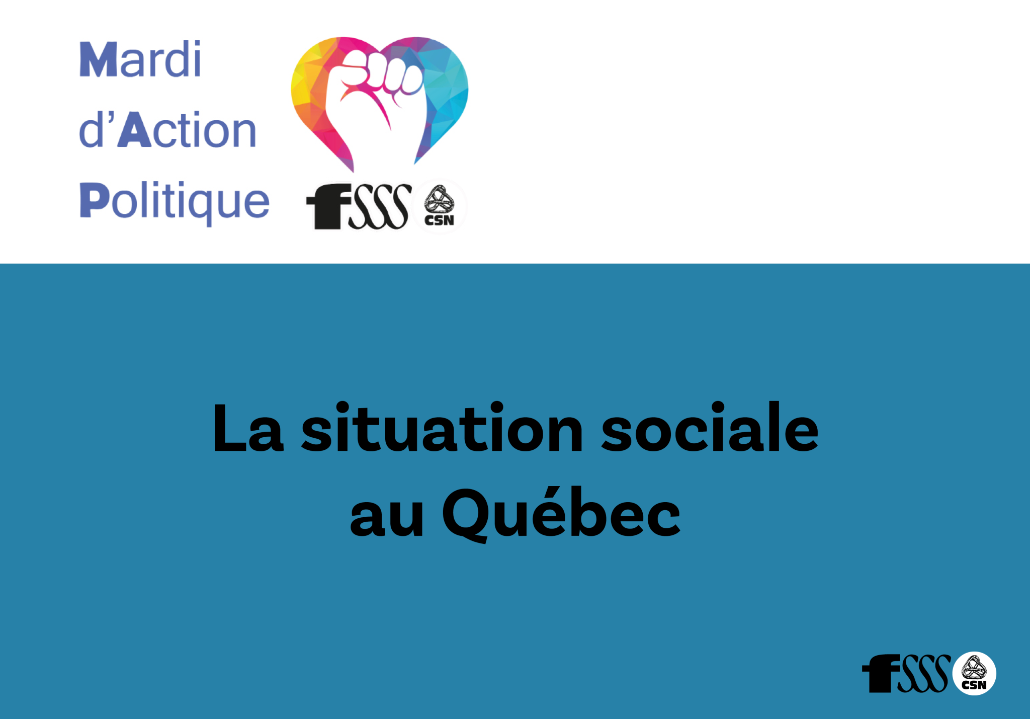 FSSS-CSN | Mardi d’action politique (MAP) : la situation sociale au ...